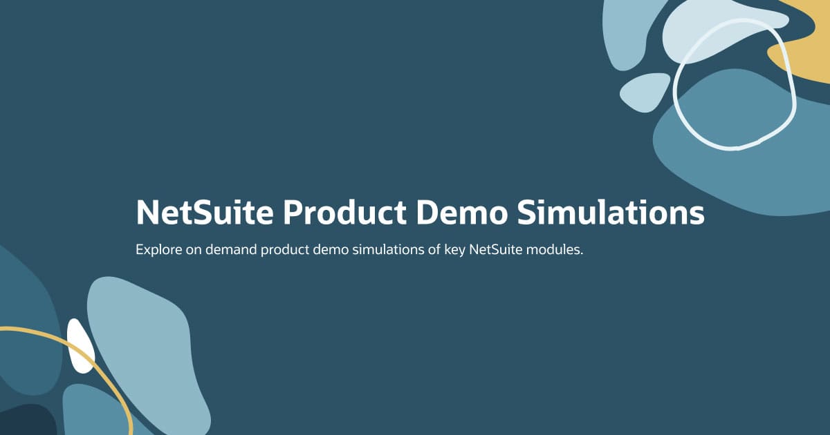 NetSuite Product Demo Simulations | NetSuite